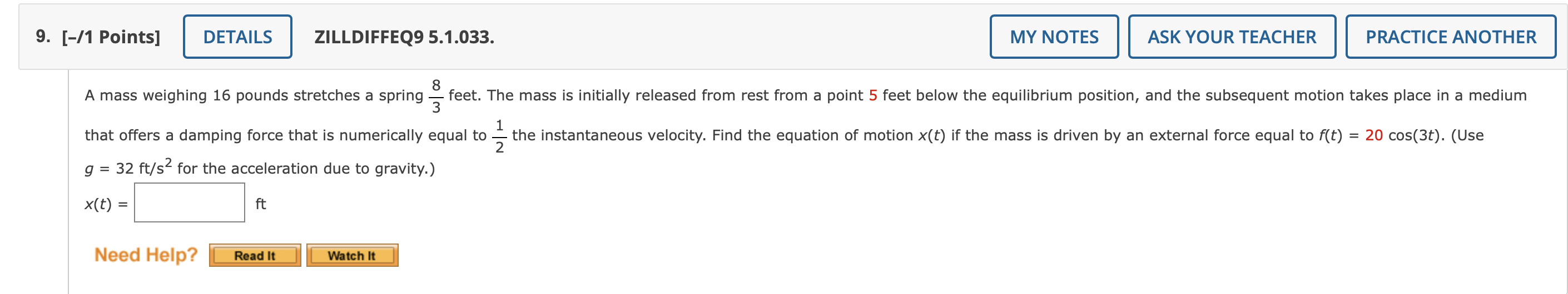 Solved g=32ft/s2 for the acceleration due to gravity.) x(t)= | Chegg.com