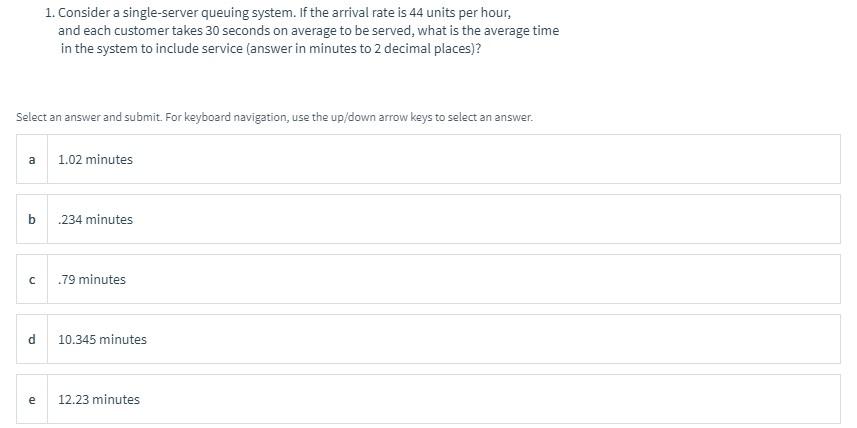 Solved 1. Consider a single-server queuing system. If the | Chegg.com