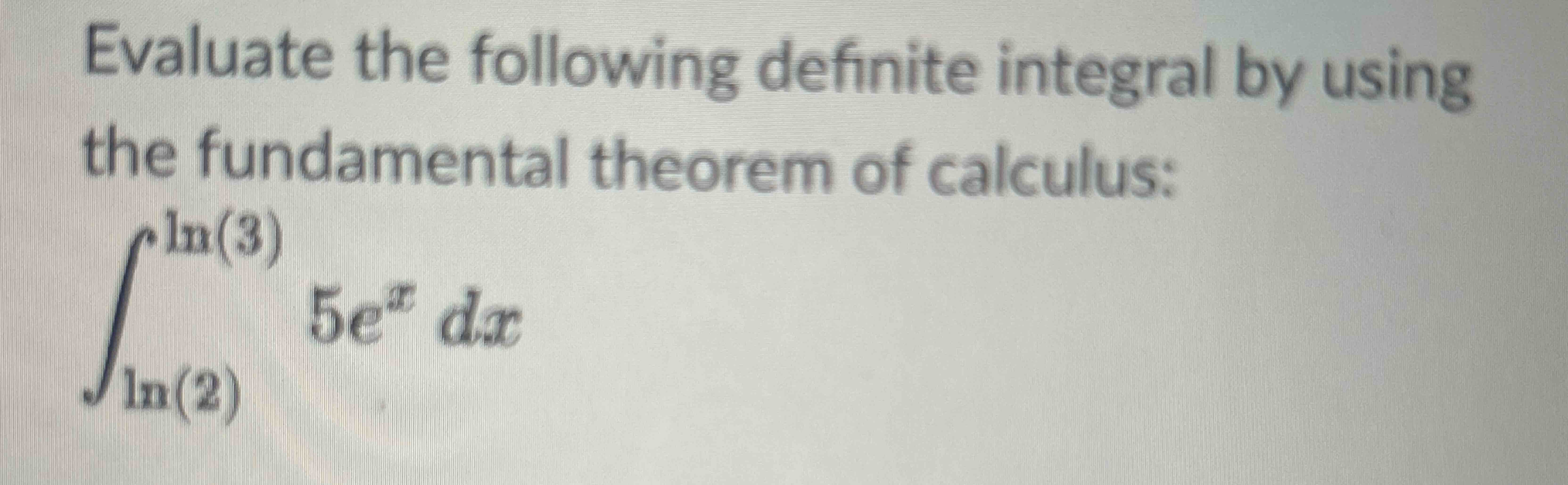 Solved Evaluate the following definite integral by usingthe | Chegg.com