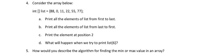 Solved 4. Consider the array below: int [] list (88, 0, 11, | Chegg.com
