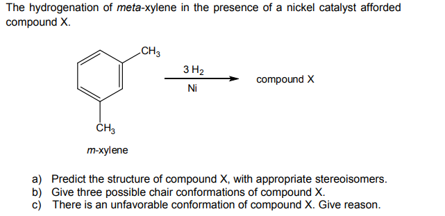 Solved The hydrogenation of meta-xylene in the presence of a | Chegg.com