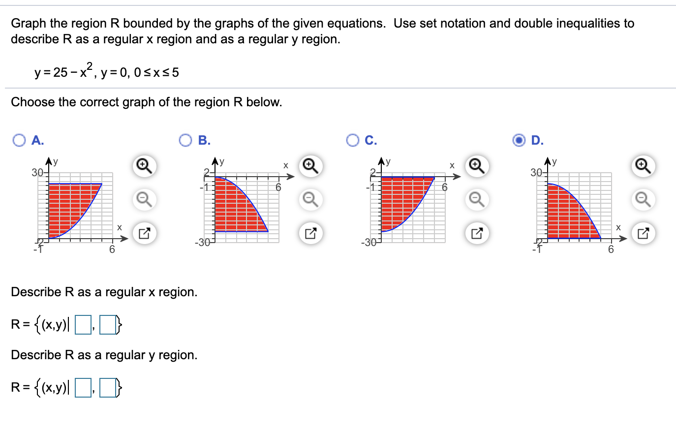 Solved Graph the region R bounded by the graphs of the given | Chegg.com