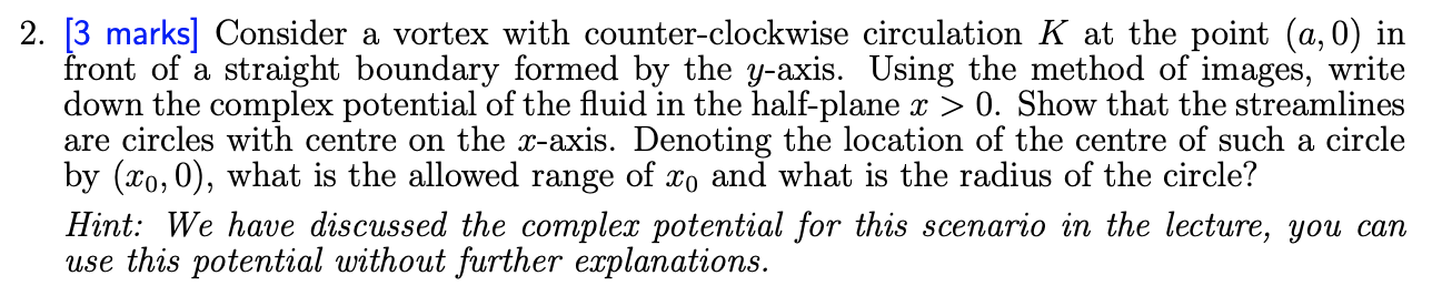 Solved 2. [3 marks] Consider a vortex with counter-clockwise | Chegg.com