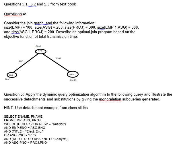 Questions 5.1, 5.2 and 5.3 from text book Questioon | Chegg.com