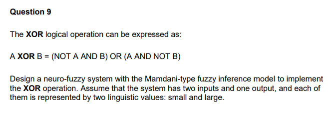 Question 9 The XOR logical operation can be expressed | Chegg.com