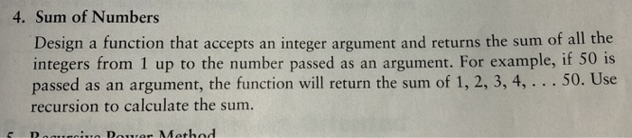 Solved 4. Sum of Numbers Design a function that accepts an | Chegg.com