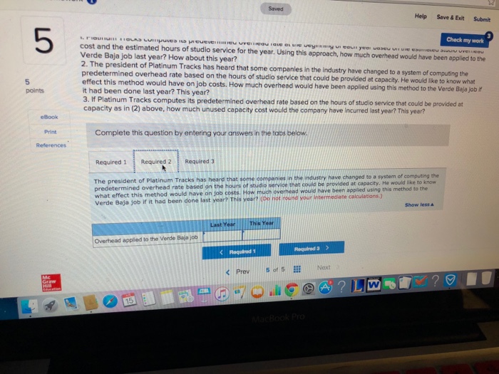 Solved Saved Help Save & Exit Submit 5 Check my work | Chegg.com