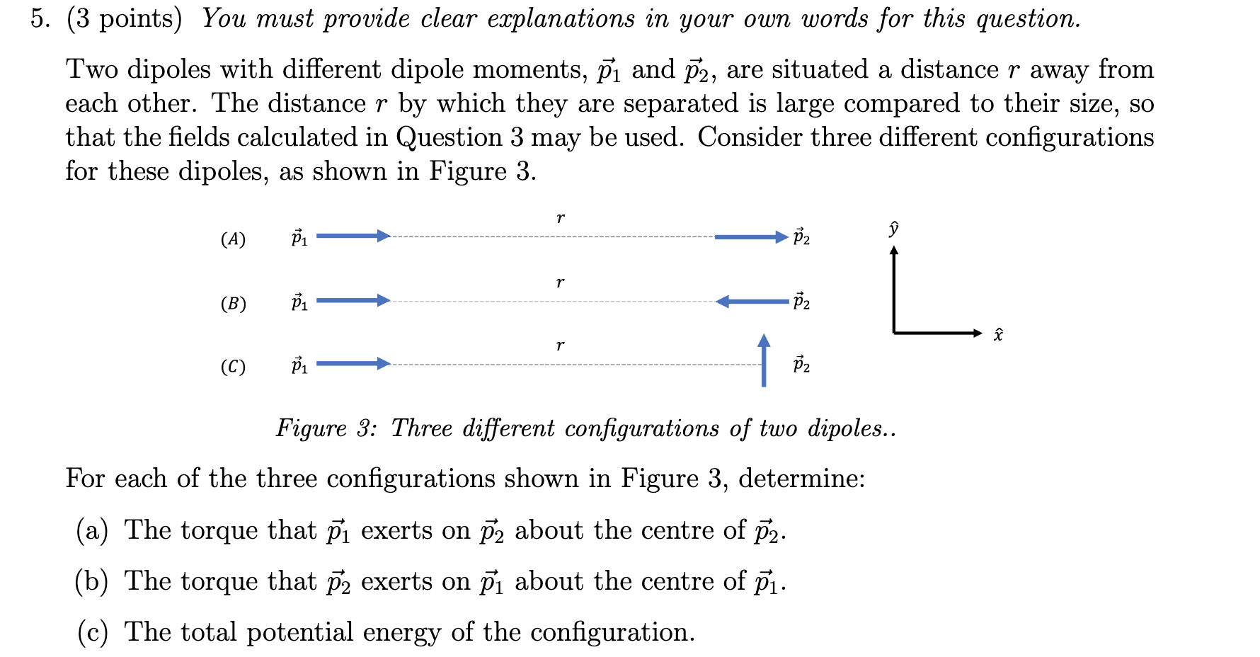 Solved 5. (3 points) You must provide clear explanations in | Chegg.com