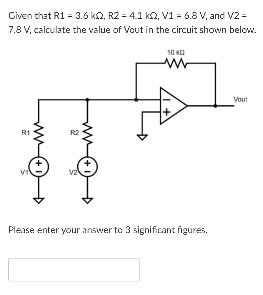Solved Given that R1=3.6kΩ,R2=4.1kΩ,V1=6.8V, ﻿and V2=7.8 ﻿V | Chegg.com