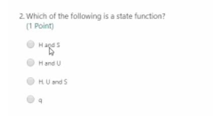 Solved 2. Which of the following is a state function? (1 | Chegg.com