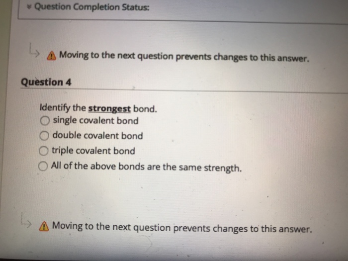 Solved Identify the strongest bond. | Chegg.com Solved Identify the strongest bond. | Chegg.com