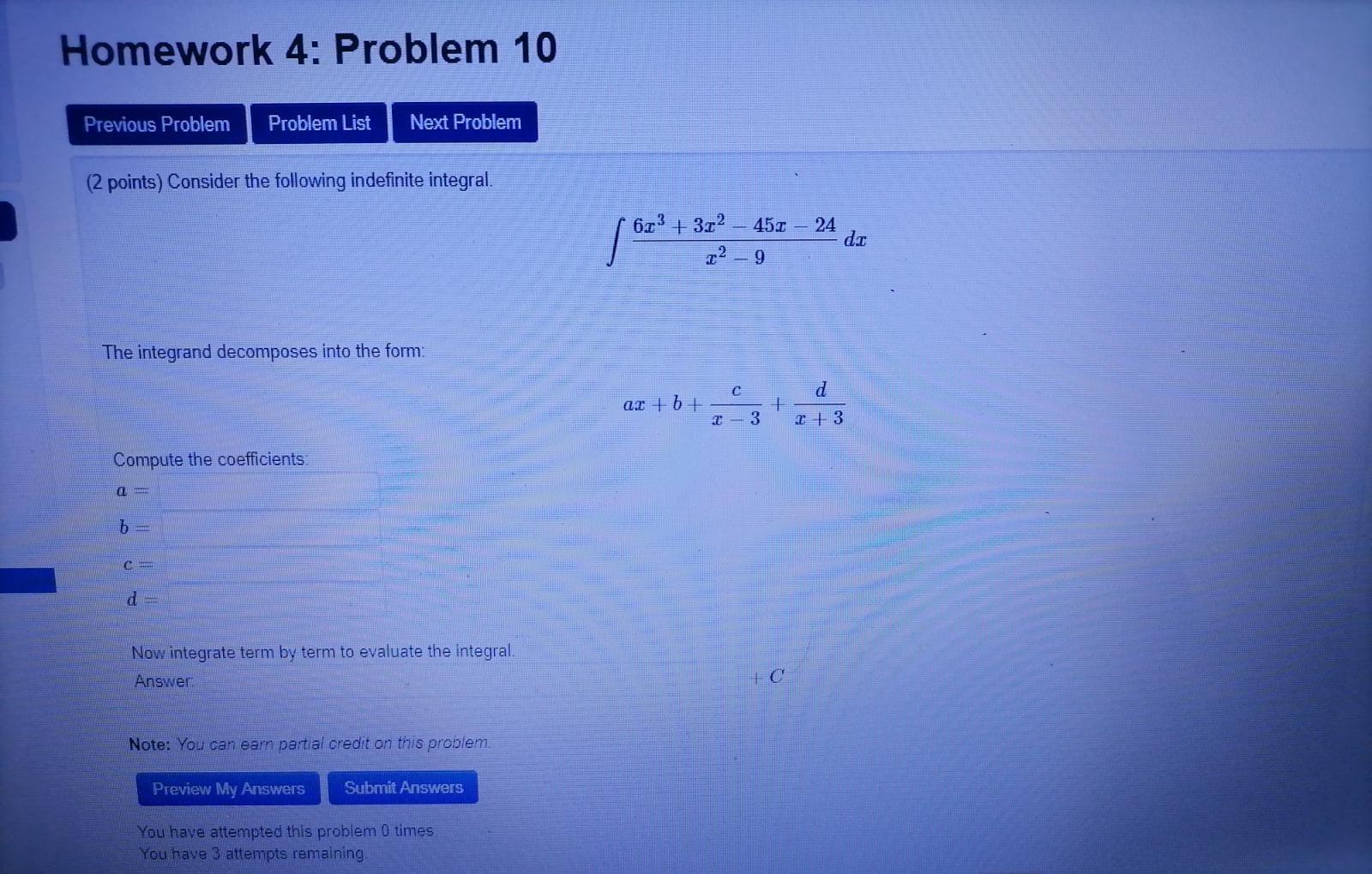 Solved Homework 4: Problem 10 Previous Problem Problem List | Chegg.com Solved Homework 4: Problem 10 Previous Problem Problem List | Chegg.com