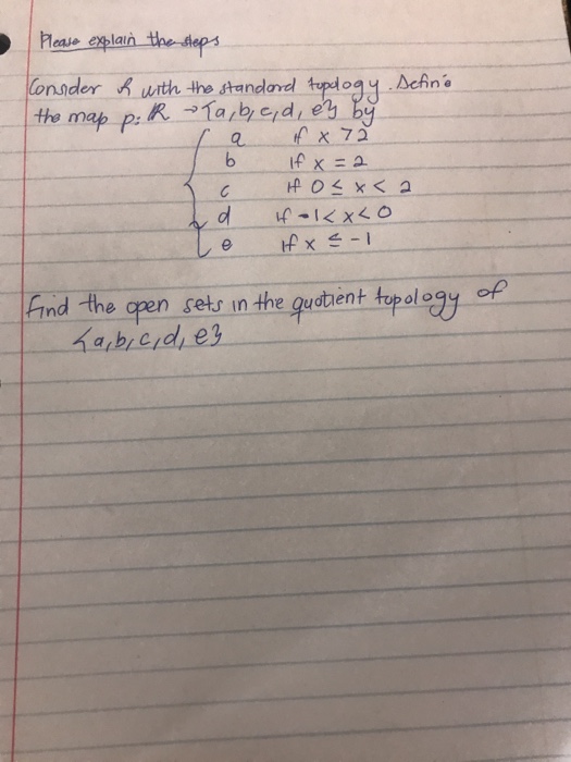 Solved Consider R with the standard topology. Define the map | Chegg.com