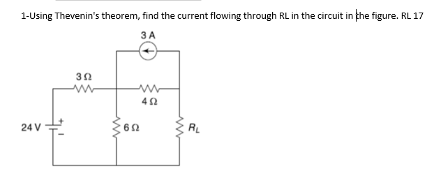 Solved 1-Using Thevenin's theorem, find the current flowing | Chegg.com