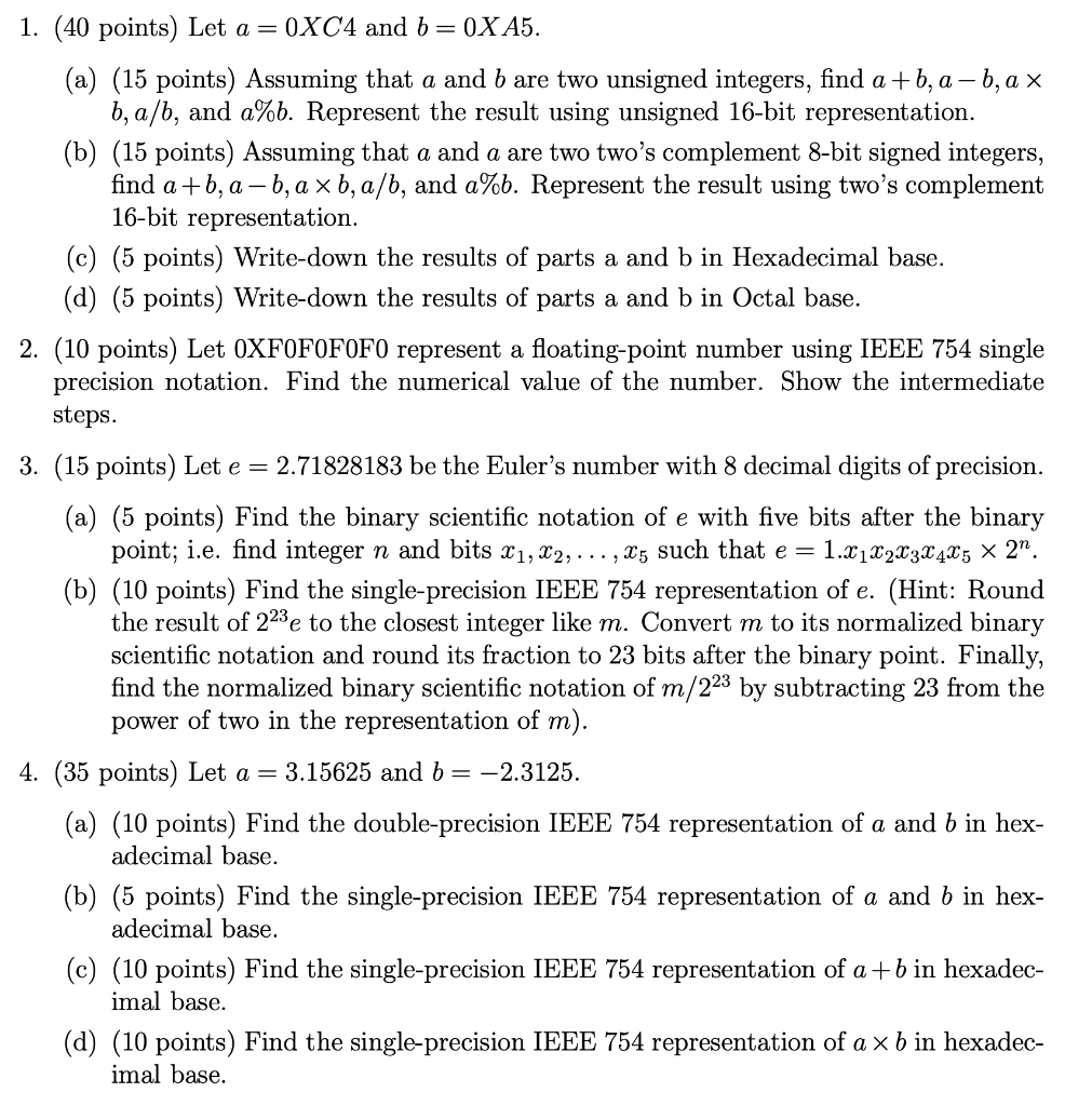 1. (40 points) Let a=0XC4 and b=0XA5. (a) (15 points) | Chegg.com