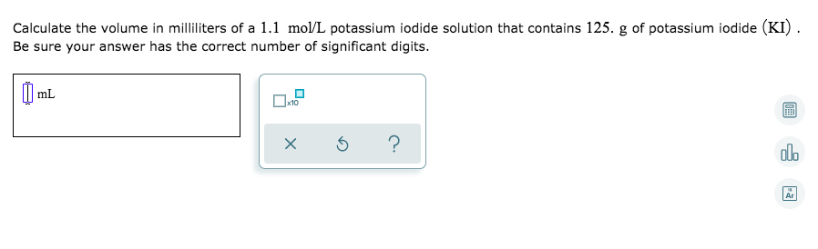 Solved Calculate the volume in milliliters of a 1.1 mol/L | Chegg.com
