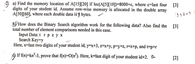Solved a) Find the memory location of A[15][20] if | Chegg.com