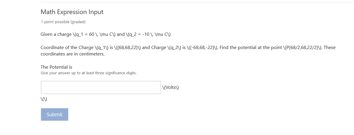 Solved Math Expression Input 0/1 point (graded) Use the | Chegg.com