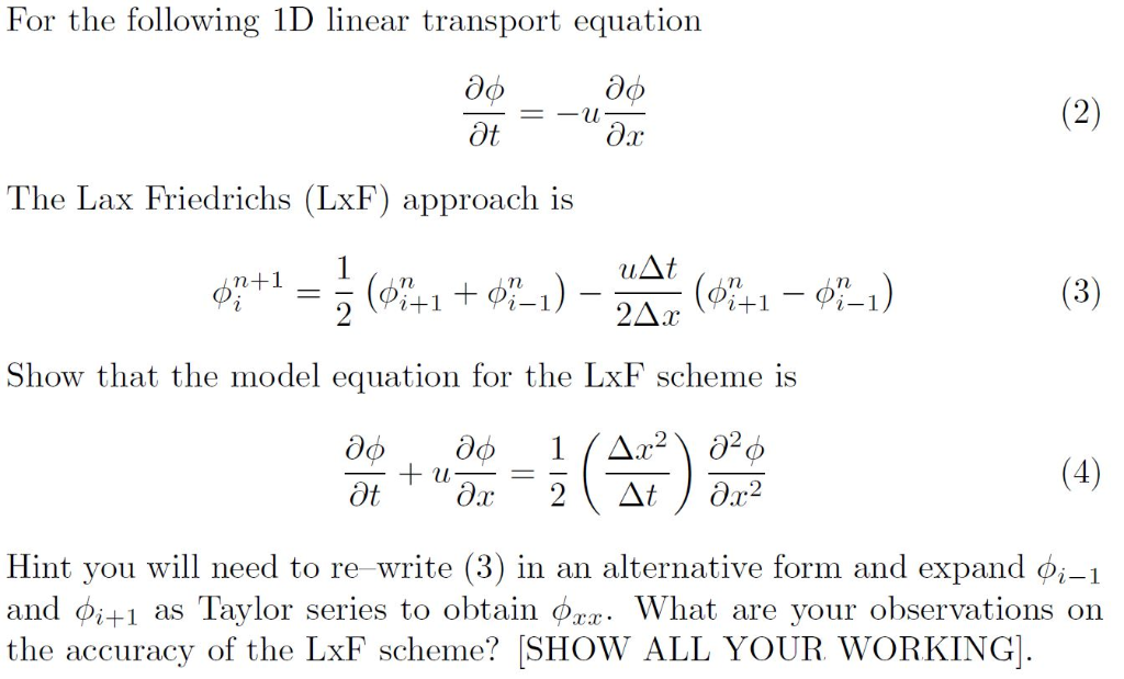 Solved For The Following Id Linear Transport Equation The
