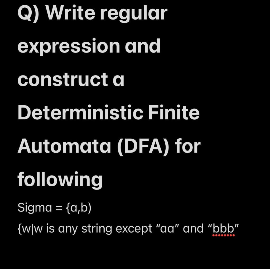 Solved Q) Write regular expression and construct a | Chegg.com Solved Q) Write regular expression and construct a | Chegg.com