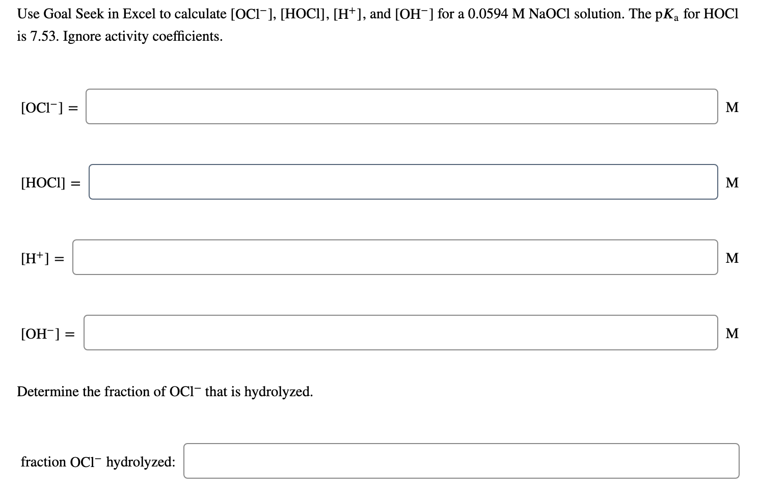 Solved Use Goal Seek in Excel to calculate [OC1-], [HOCI], | Chegg.com