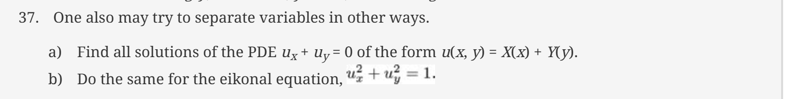 Solved 37. One also may try to separate variables in other | Chegg.com