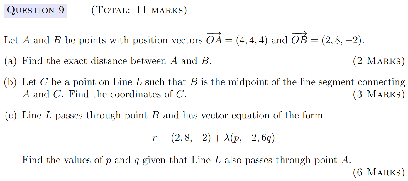 Solved Question 9 (TOTAL: 11 MARKS) Let A and B be points | Chegg.com