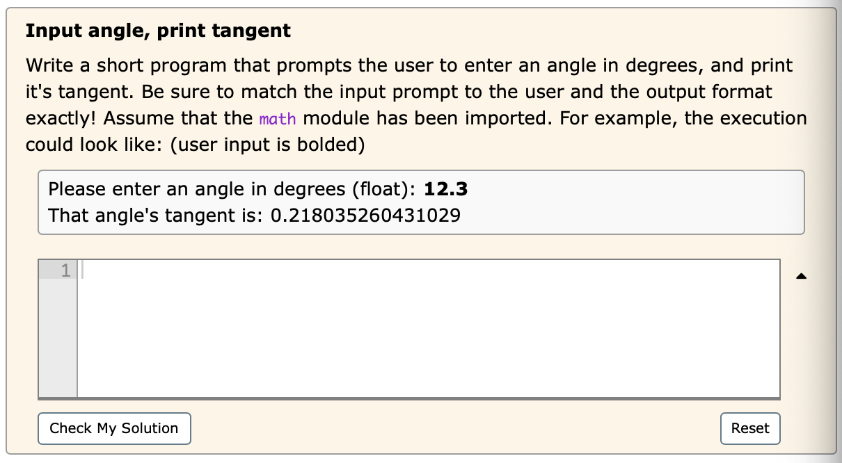 Solved Input Angle Print Tangent Write A Short Program That 
