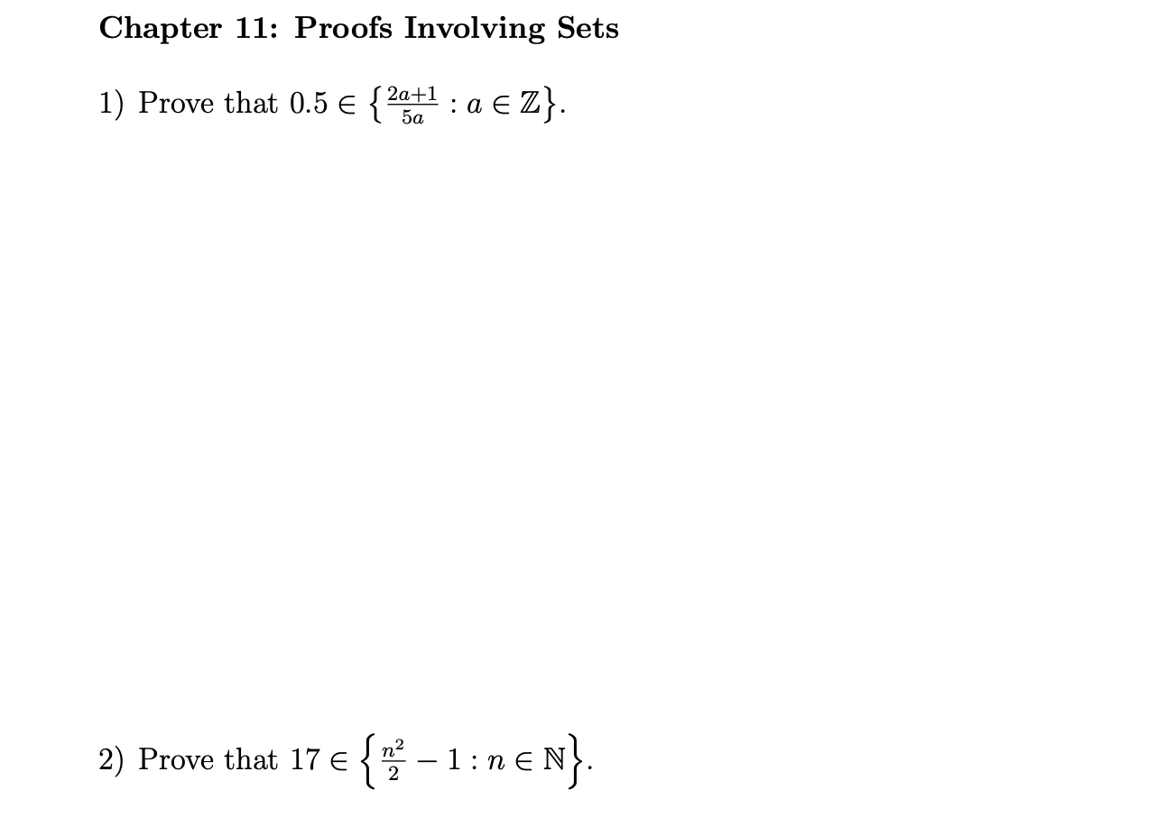 Solved Chapter 11: Proofs Involving Sets 1) Prove that 0.5 € | Chegg.com