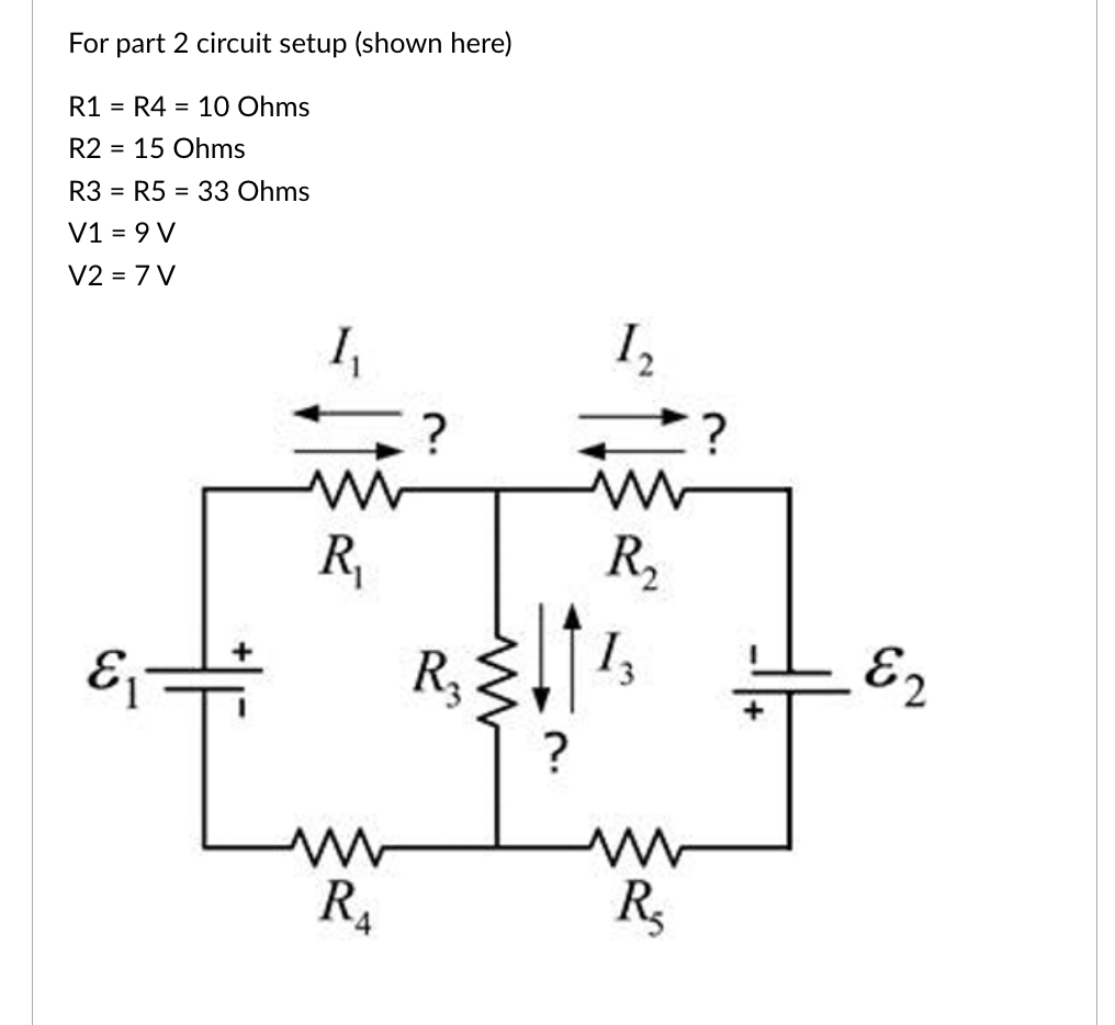 Solved For part 2 ﻿circuit setup (shown ﻿here)R1=R4=10 ﻿Ohms | Chegg.com