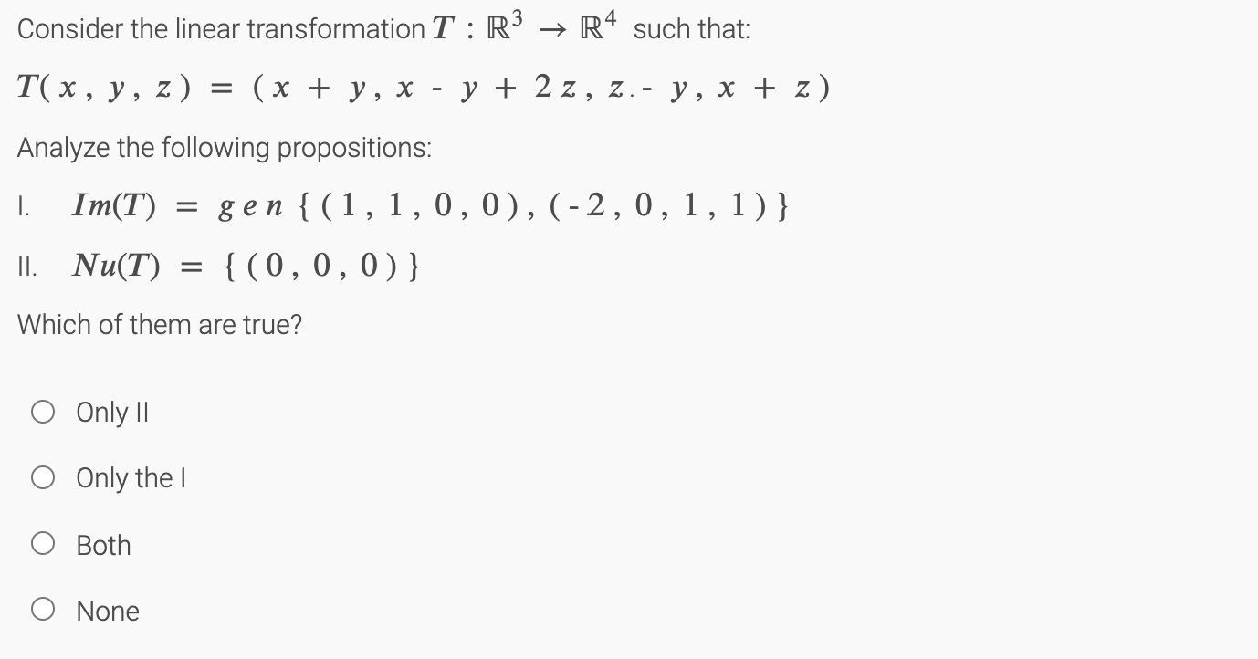Solved Consider the linear transformation T: R3 → R4 such | Chegg.com