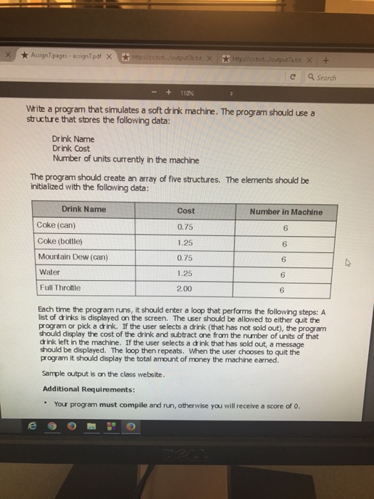 Solved Write A Program That Simulates A Soft Drink Machine