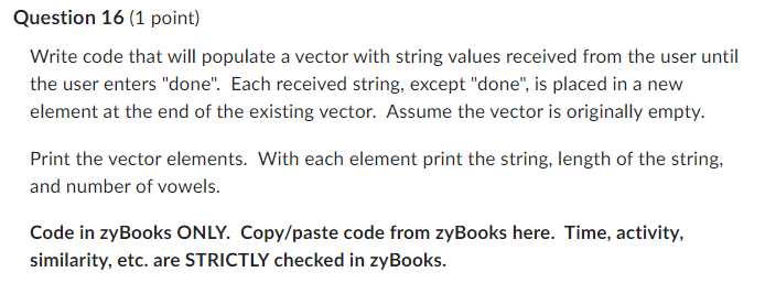Solved Write code that will populate a vector with string | Chegg.com