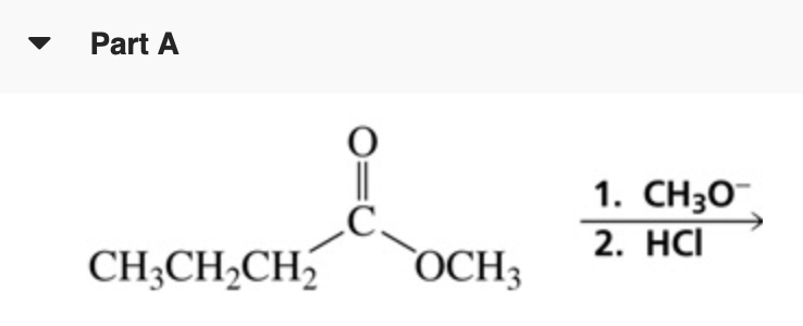 Solved Part A 0 || C. CH3CH2CH2 ОСН, 1. CH30 2. HCI Part B | Chegg.com