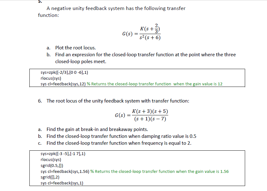 Solved A negative unity feedback system has the following | Chegg.com