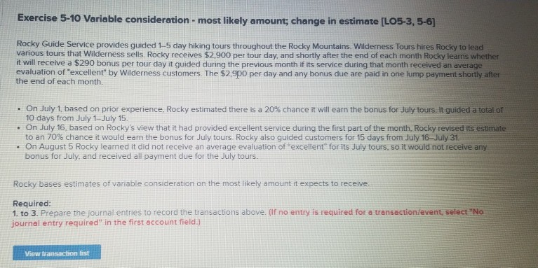 Solved Exercise 5-10 Variable consideration-most likely | Chegg.com