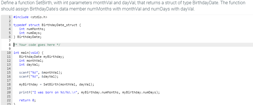 Solved 2 4 5 Define a function SetBirth, with int parameters | Chegg.com