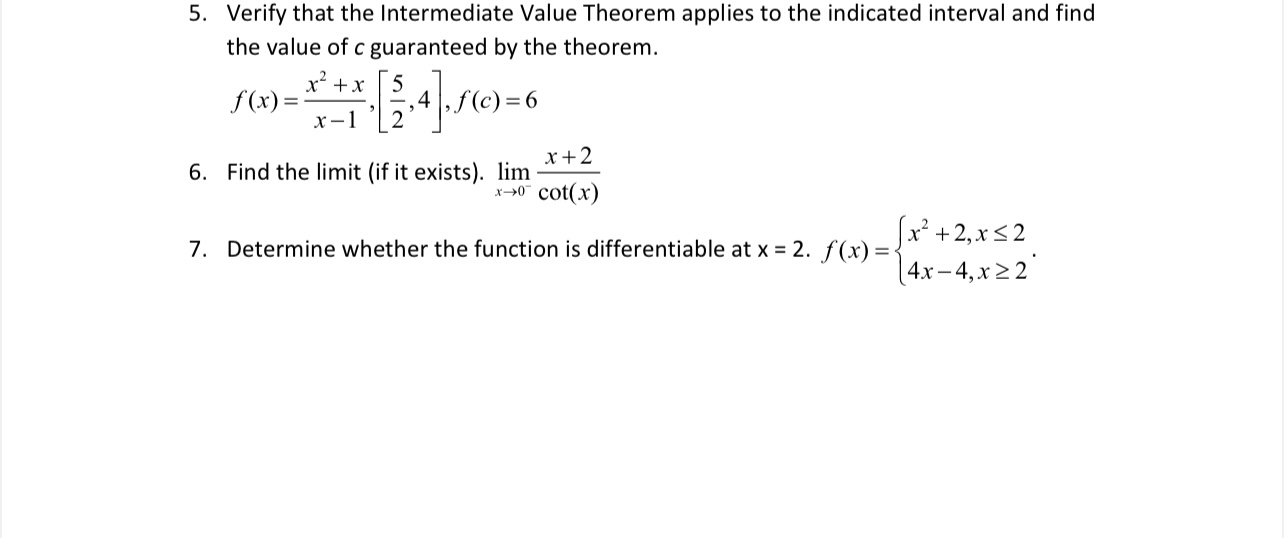 Solved 5. Verify that the Intermediate Value Theorem applies | Chegg.com