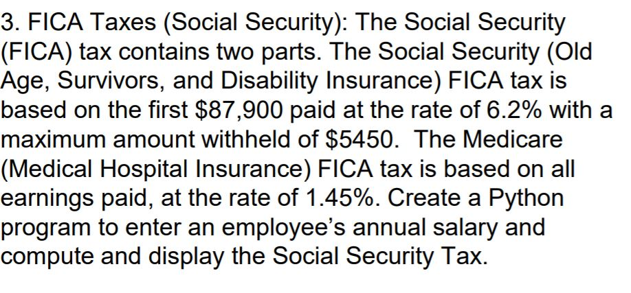 Solved 3. FICA Taxes (Social Security): The Social Security | Chegg.com