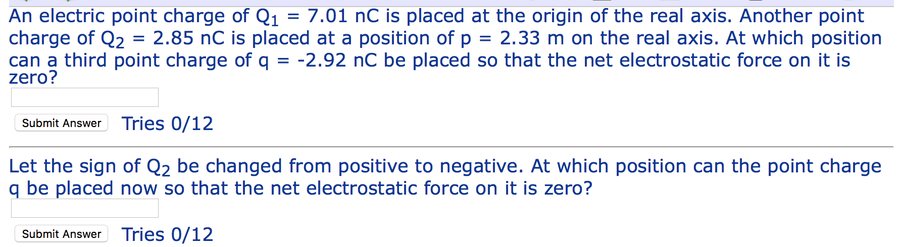 Solved An electric point charge of Q1 = 7.01 nC is placed at | Chegg.com