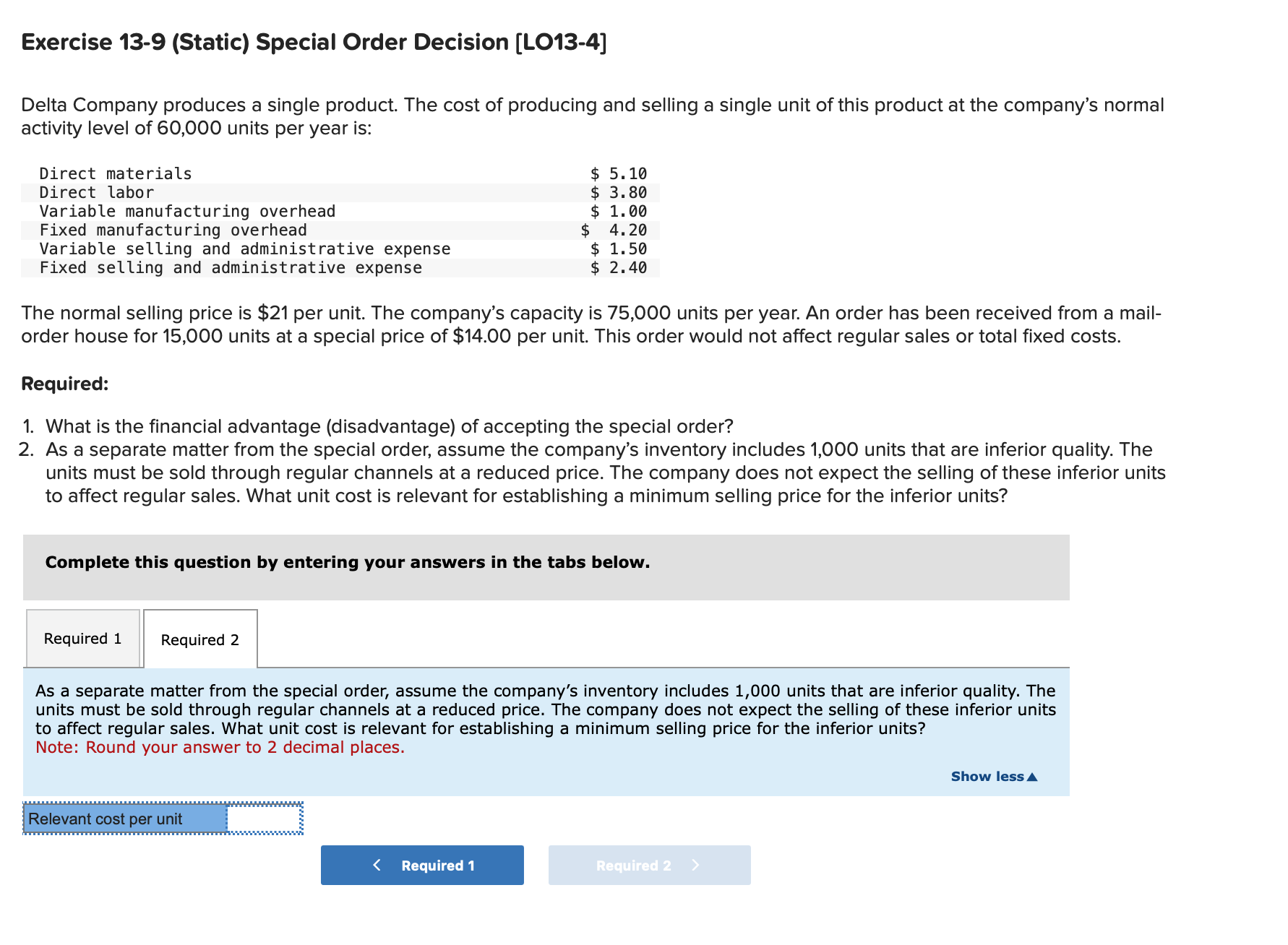 Solved Exercise 13-9 (Static) Special Order Decision | Chegg.com