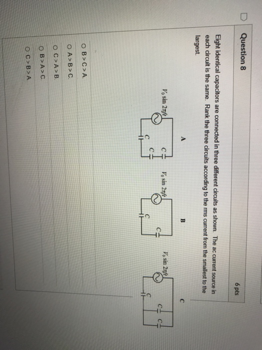Solved eight identical capacitors are connected in three | Chegg.com
