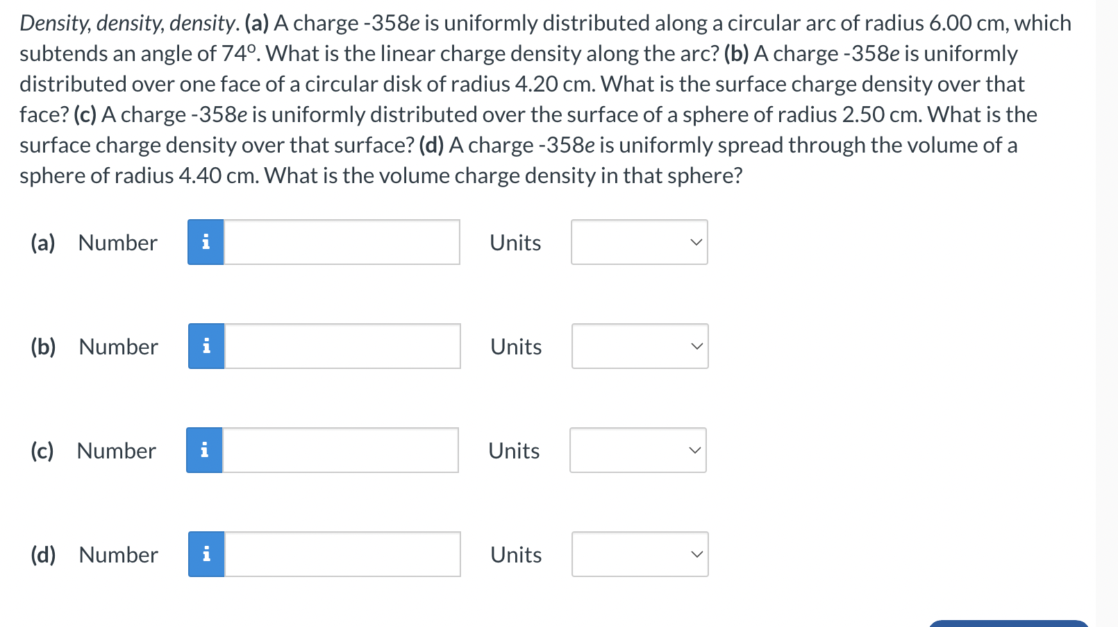 Solved Density, density, density. (a) ﻿A charge -358e ﻿is | Chegg.com