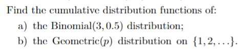 Solved Find the cumulative distribution functions of: a) the | Chegg.com
