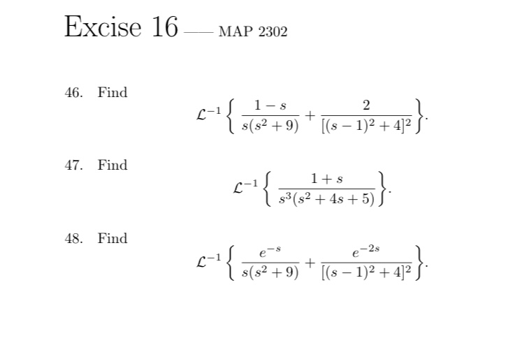 Solved please help with no 47L-1{1+ss3(s2+4s+5)}. | Chegg.com
