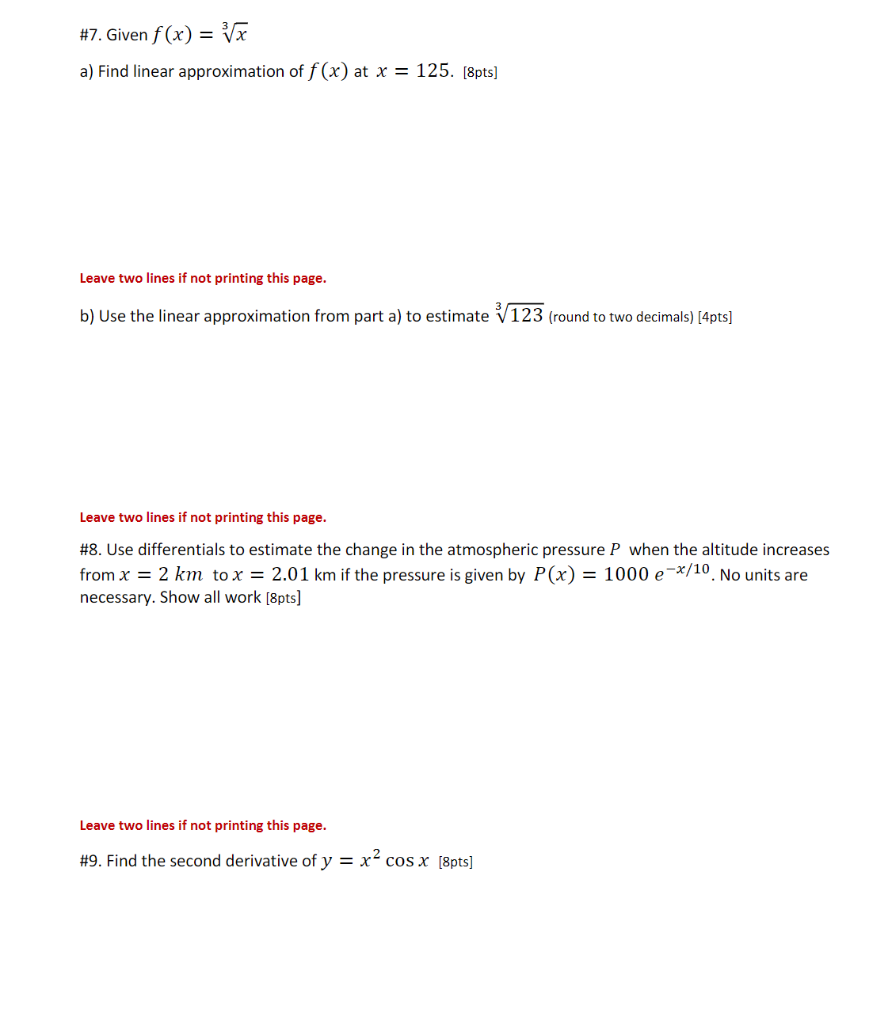 Solved #7. Given f(x)=3x a) Find linear approximation of | Chegg.com