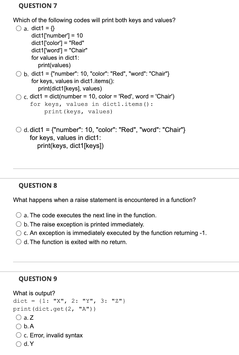 Solved QUESTION 7 Which of the following codes will print | Chegg.com