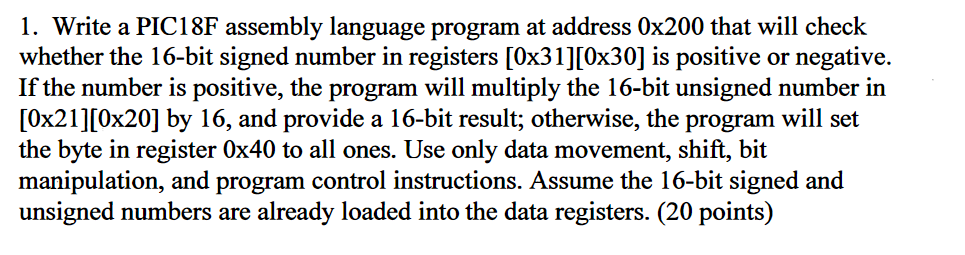 Solved 1 Write A Pic18f Assembly Language Program At 