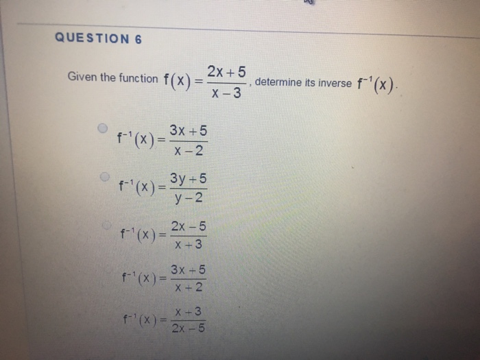 Solved Given The Function F x 2x 5 x 5 Determine Its Chegg