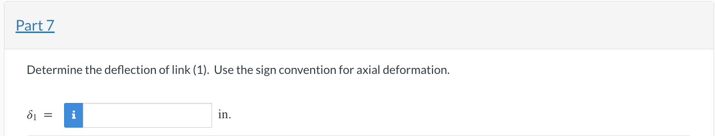 Solved Determine the deflection of link (1). Use | Chegg.com